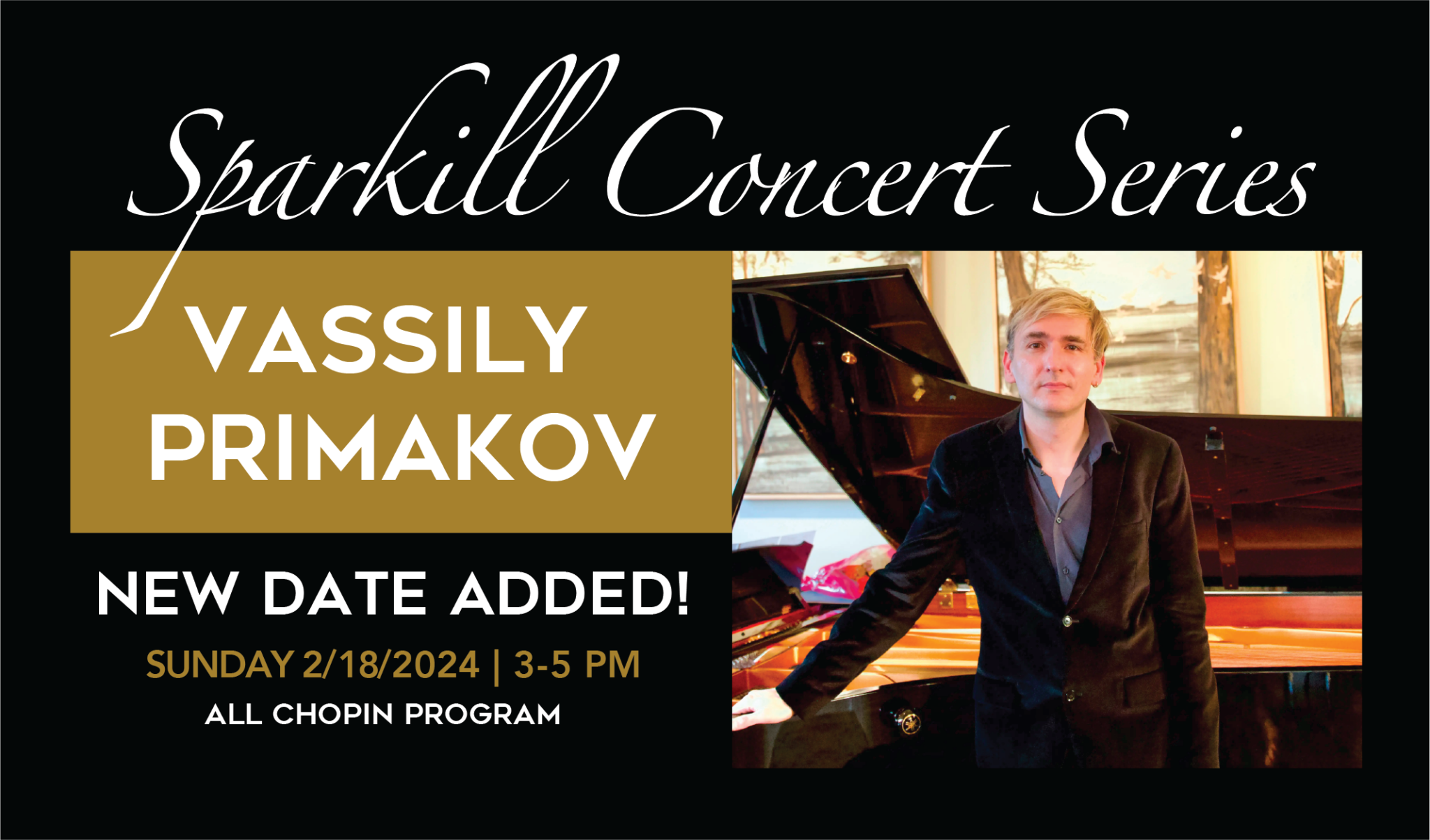 Sparkill Concert Series: Vassily Primakov performs all Chopin program ...